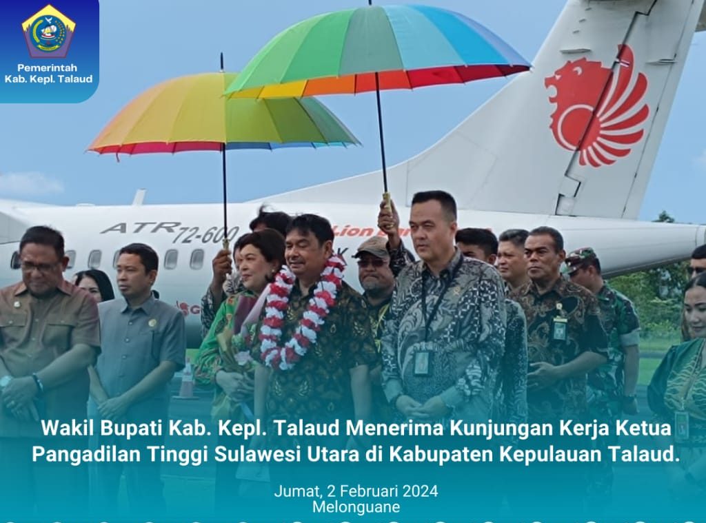WAKIL BUPATI TALAUD TERIMA KUNGKER KETUA PENGADILAN TINGGI SULUT ...